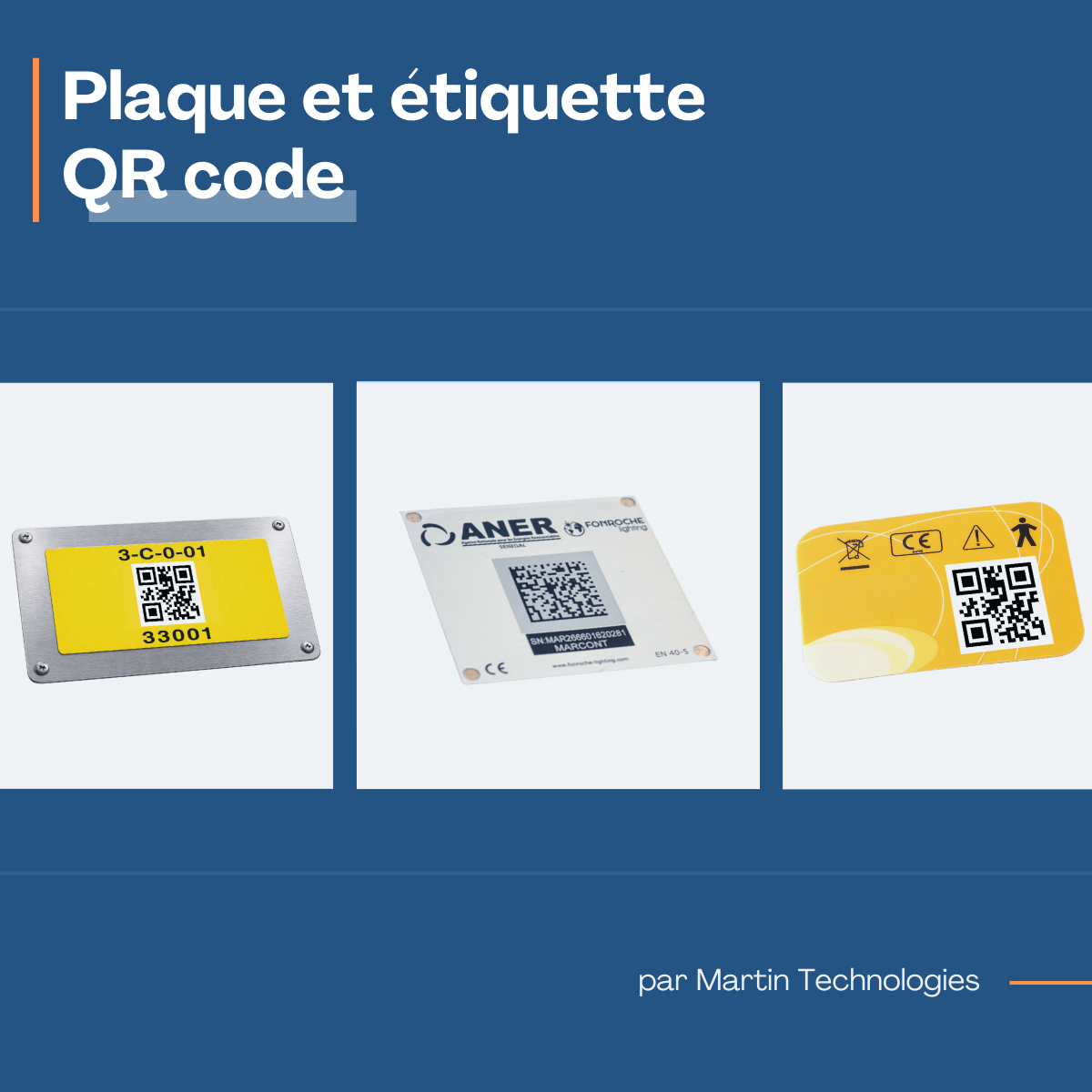 Plaque QR code pour l'identification - Martin Technologies
